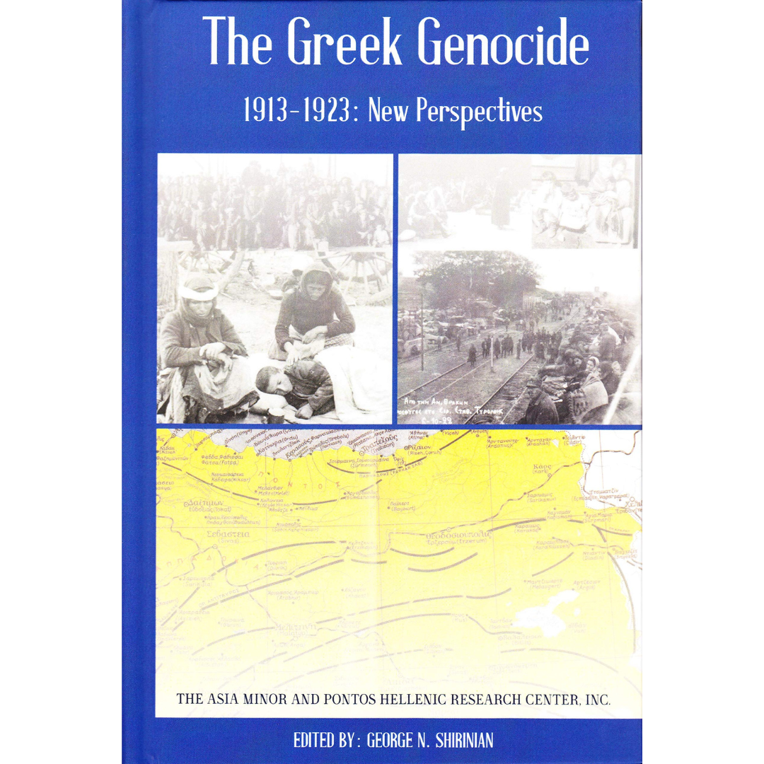 The Greek Genocide 1913-1923: New Perspectives – Illinois Holocaust ...